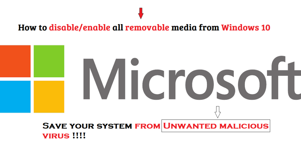How to disable all removable media from Windows 10